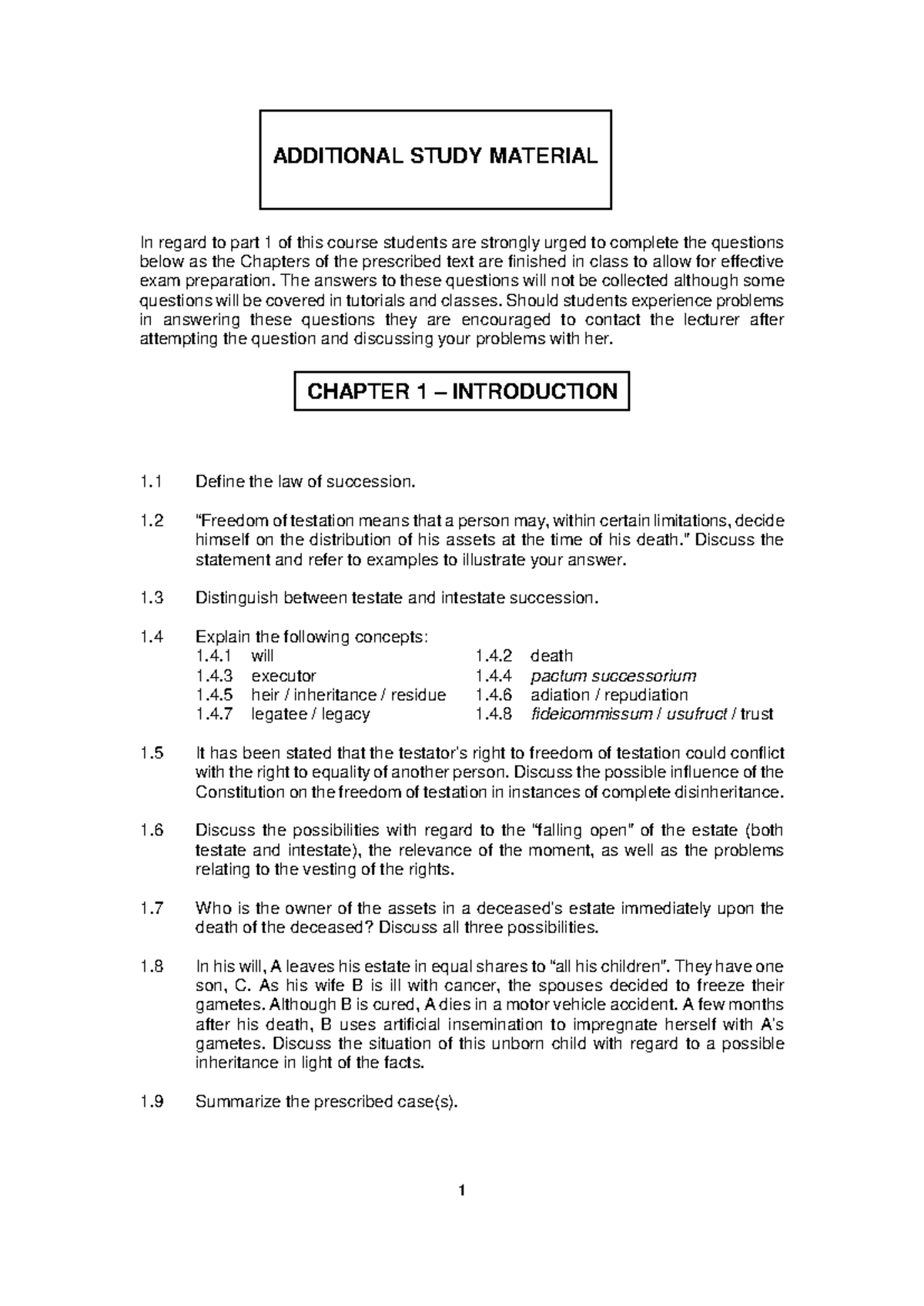 Additional Study Material - In regard to part 1 of this course students ...