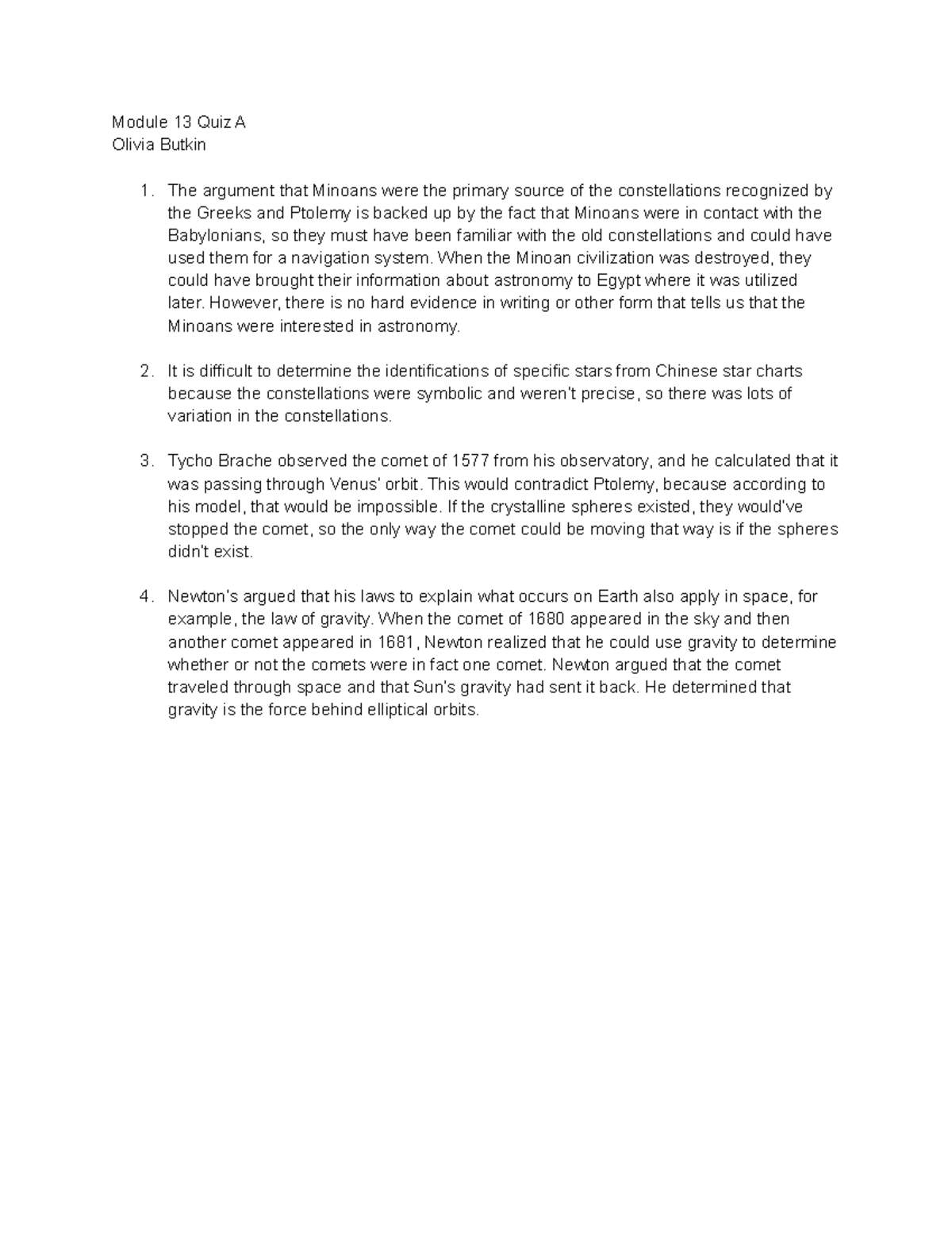 Module 13 Quiz - Prof. Ingram - Module 13 Quiz A Olivia Butkin The ...