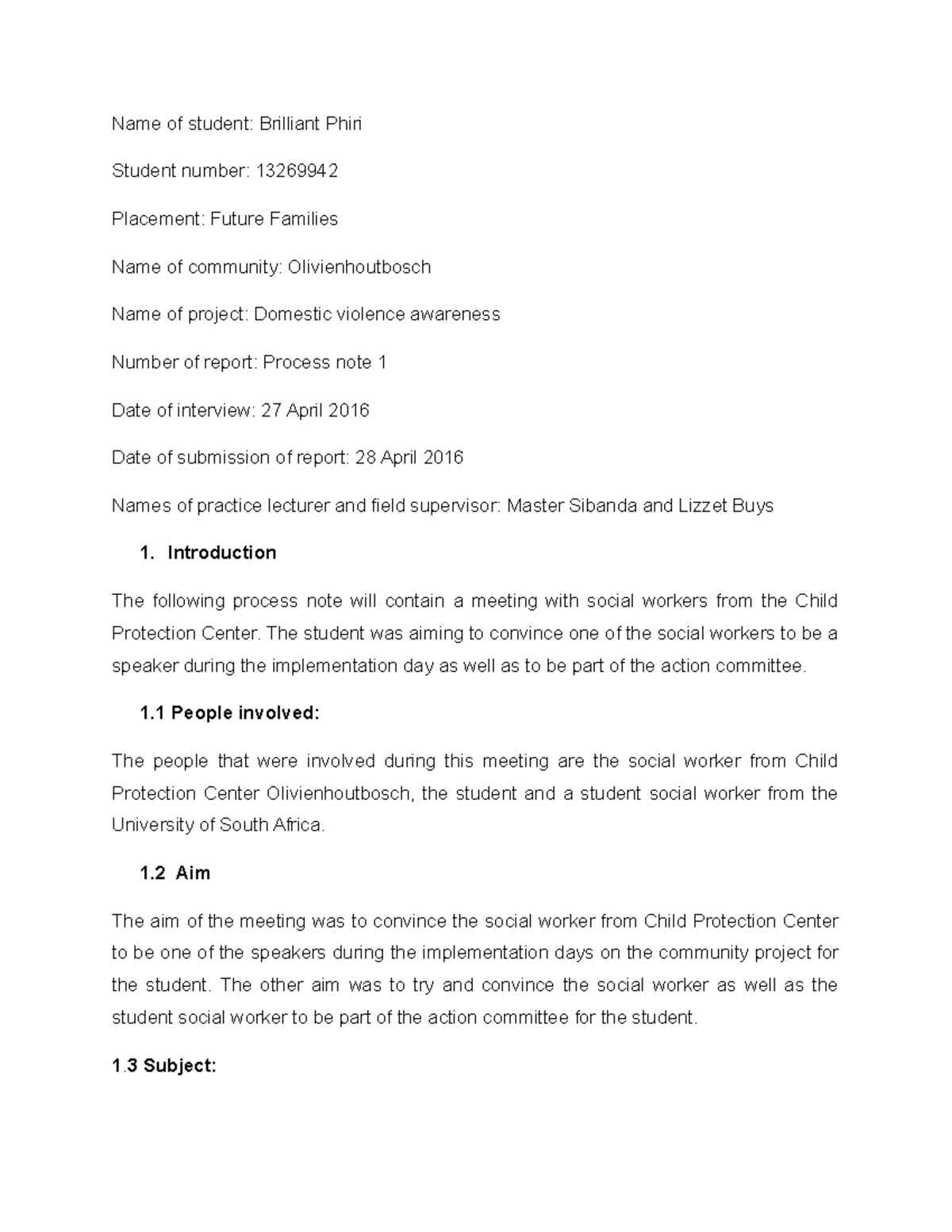 Community work process note 2 - Name of student: Brilliant Phiri ...