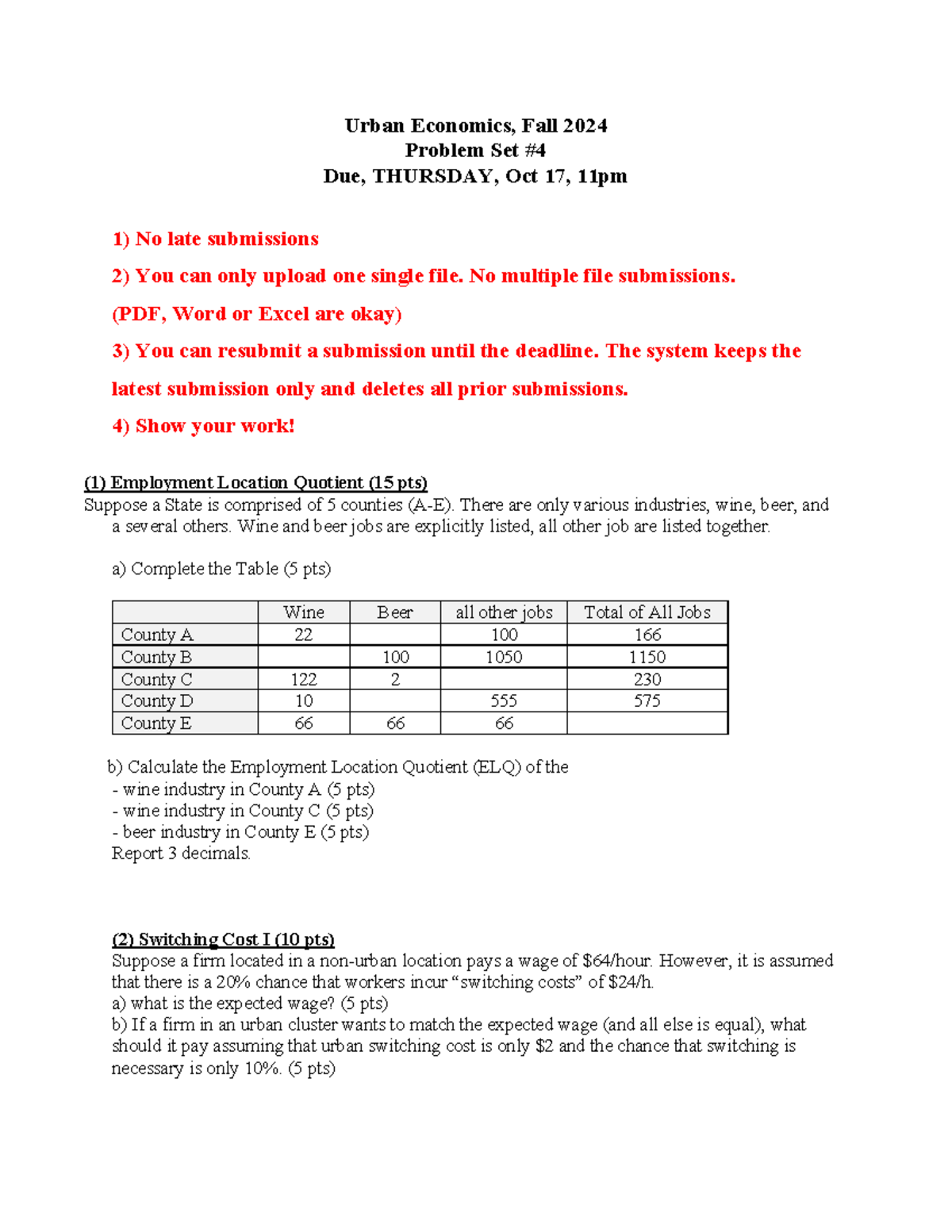 Problem Set #4 FA24 - assignment 4 - Urban Economics, Fall 2024 Problem Set Due, THURSDAY, Oct ...