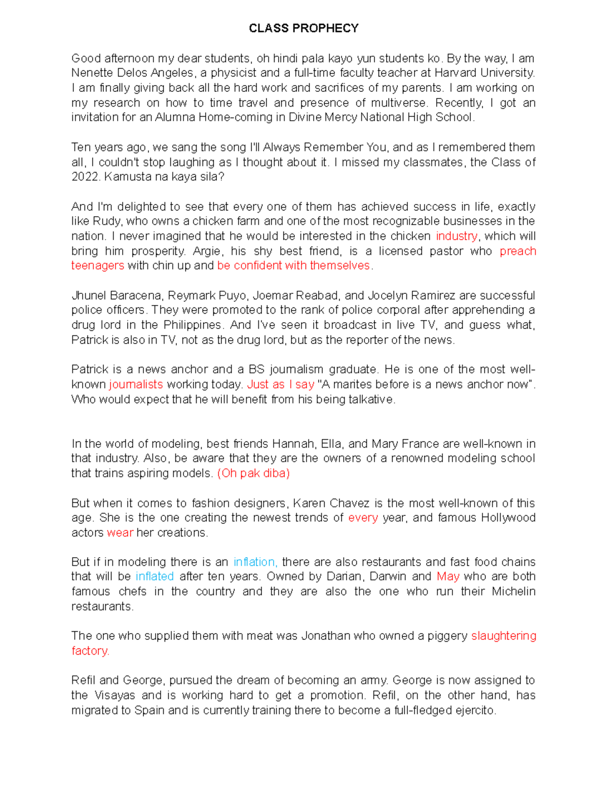 Class Prophecy - This is an output of a student - CLASS PROPHECY Good afternoon my dear students ...