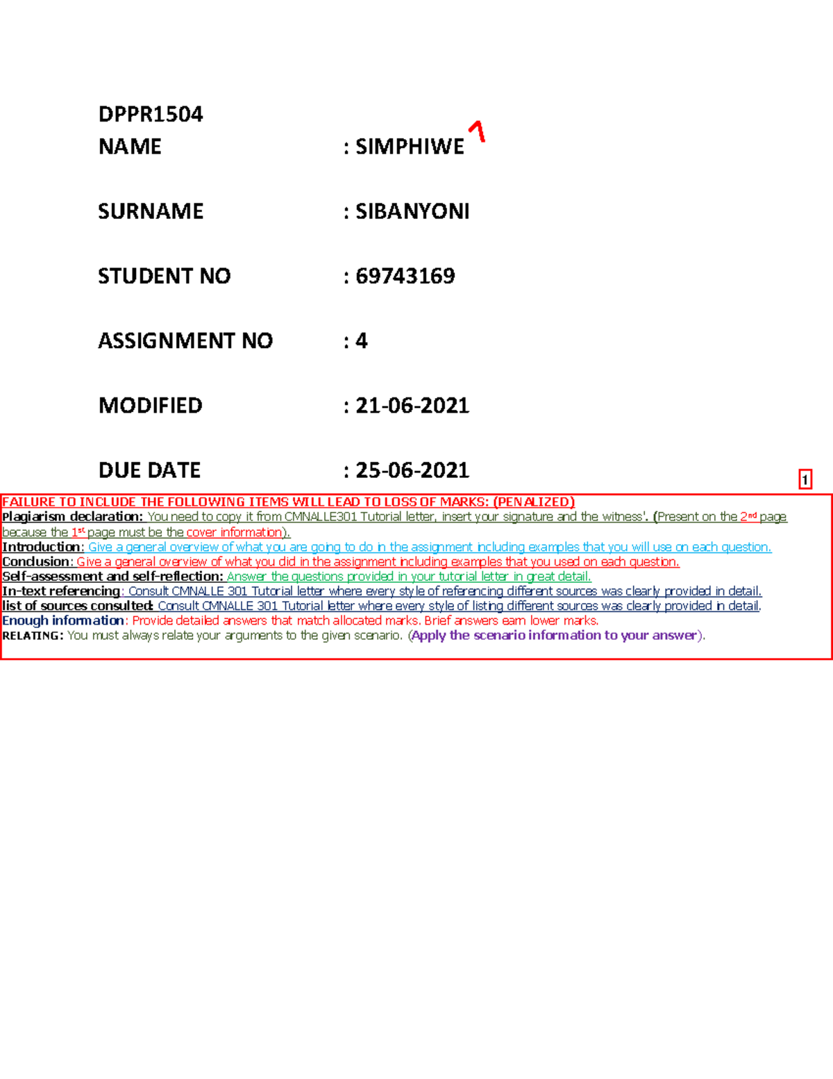 69743169 DPR1504 04 MARK074100 - DPPR NAME : SIMPHIWE SURNAME : SIBANYONI STUDENT NO : 69 743169 ...