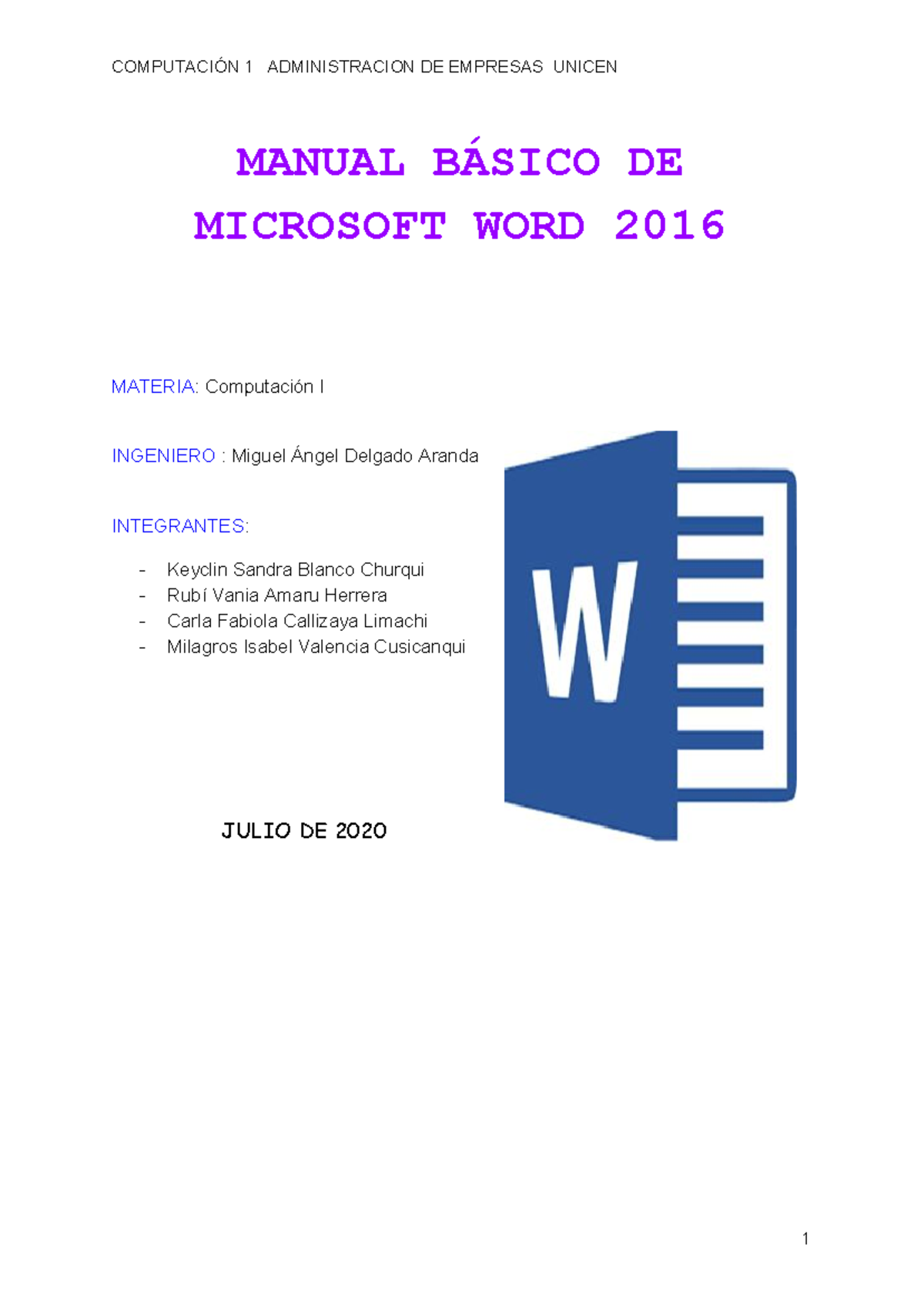 Manual Basico DE Microsoft WORD 2016 - COMPUTACIÓN 1 ADMINISTRACION DE EMPRESAS UNICEN MANUAL ...