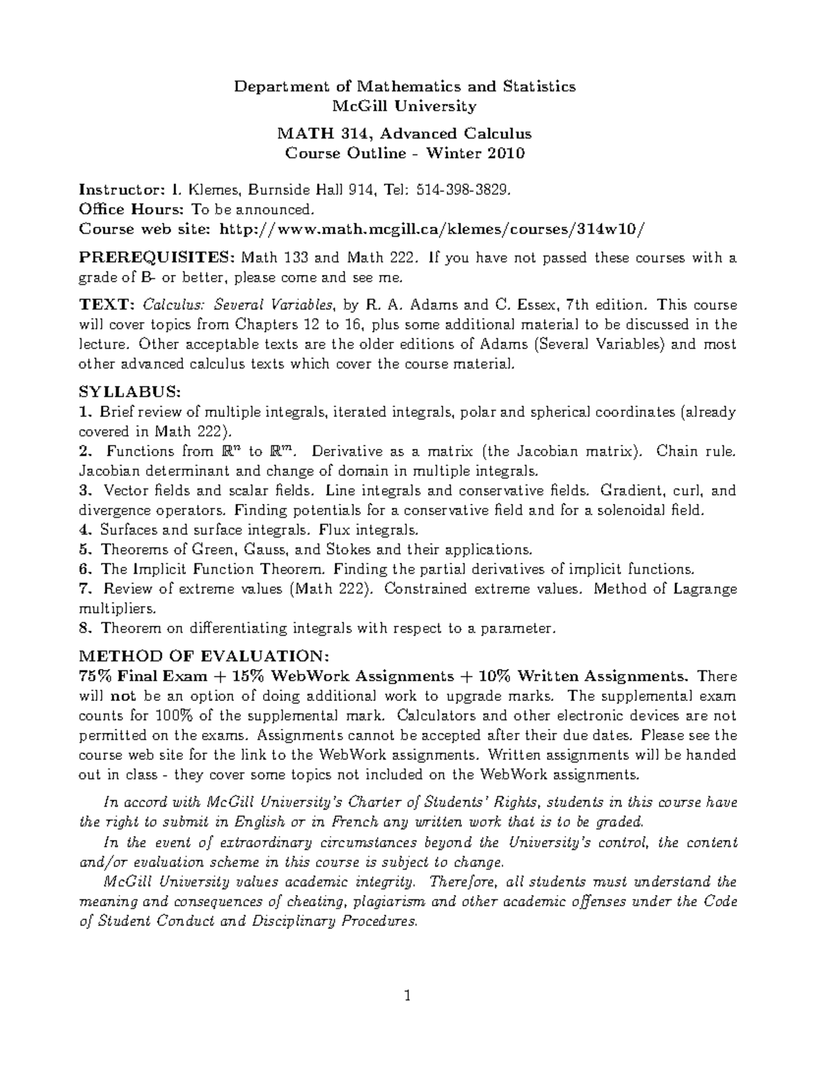 MATH 314 Syllabus Winter 2010 - Department of Mathematics and Statistics McGill University MATH ...