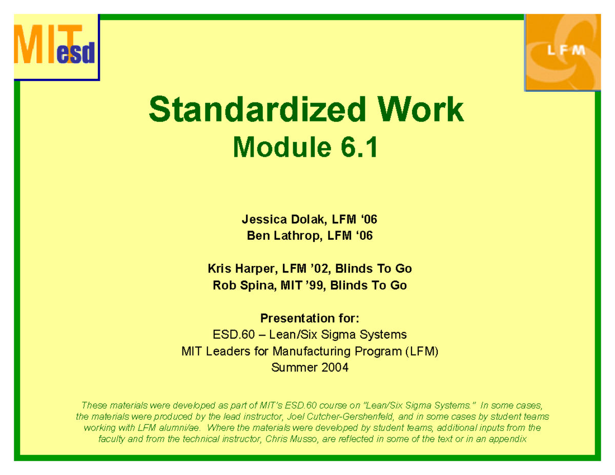 INDU 321-Lecture-02 - INDU 321-Lecture-02 - Standardized Work Module 6 ...