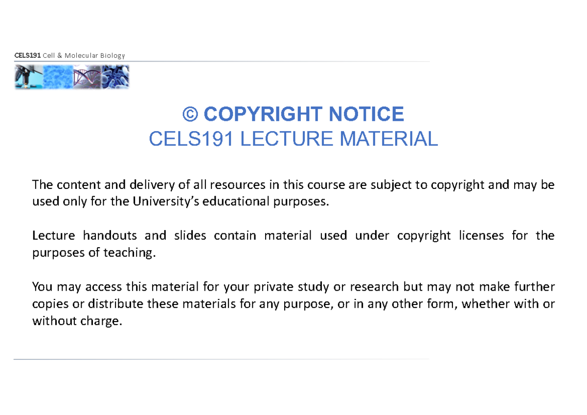 CELS191 2021 L2 The Diversity of Life Colour - © COPYRIGHT NOTICE CELS191 LECTURE MATERIAL The ...