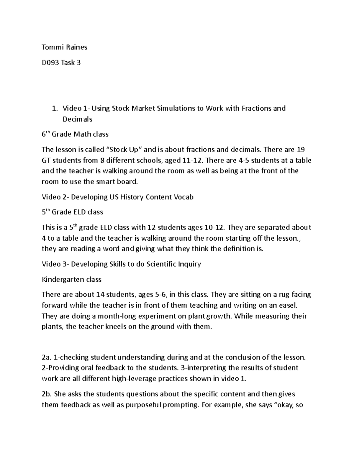 D093 task 3 - passed in 1 - Tommi Raines D093 Task 3 1. Video 1- Using Stock Market Simulations ...