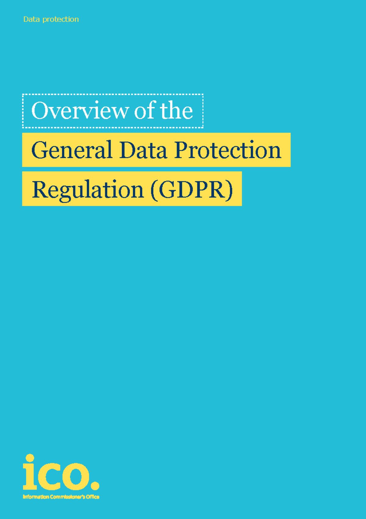 Support document for GDPR Policy - Overview of the General Data ...