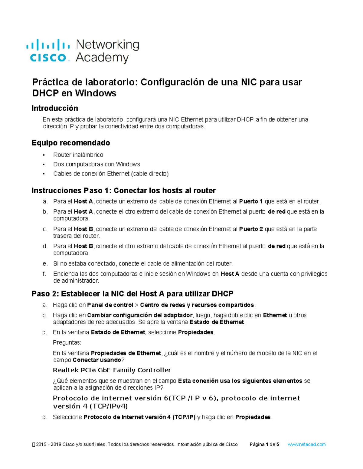 6.1.2.7 Lab - Configure a NIC to Use DHCP in Windows - Práctica de laboratorio: Configuración de ...