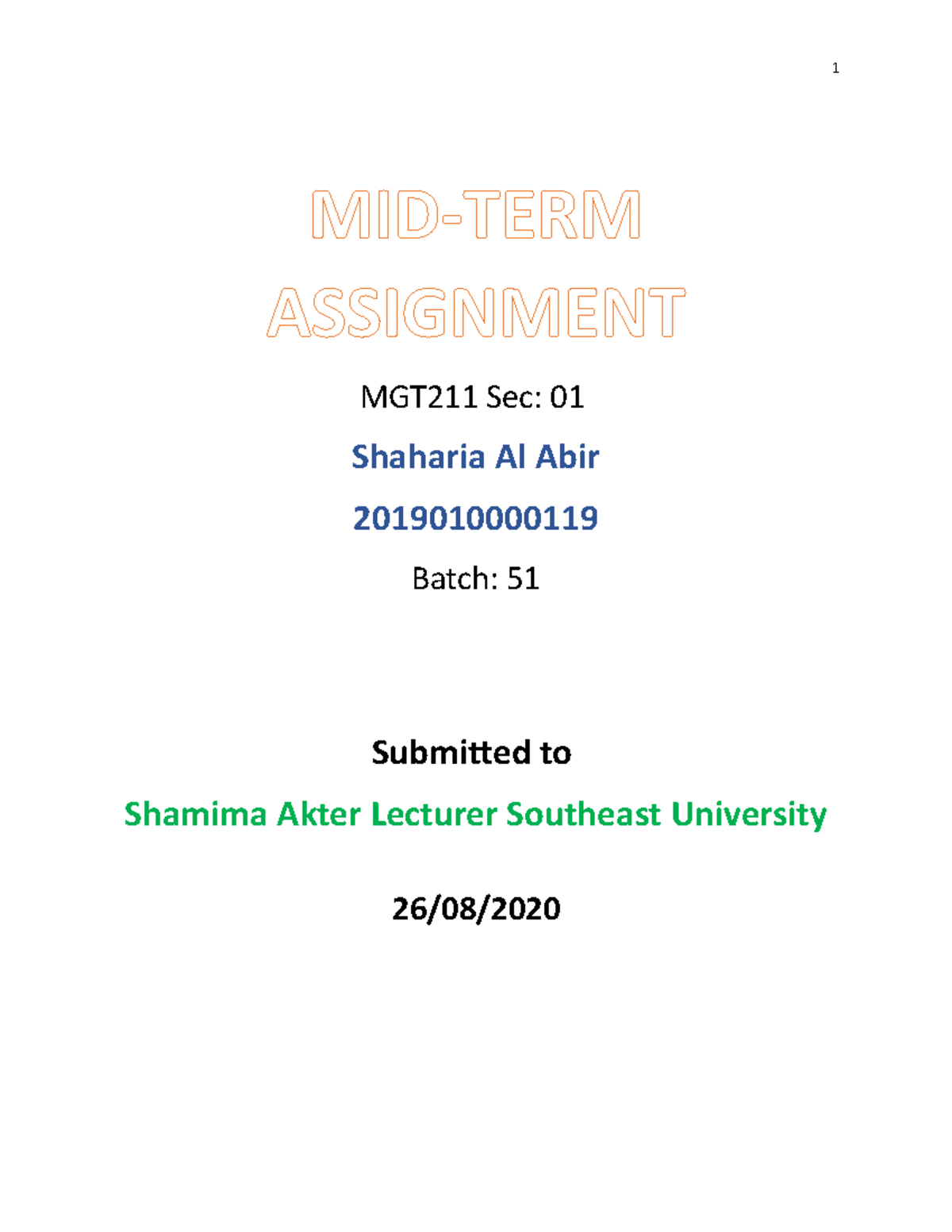 Mid term assignment - MID-TERM ASSIGNMENT MGT211 Sec: 01 Shaharia Al Abir 2019010000119 Batch ...