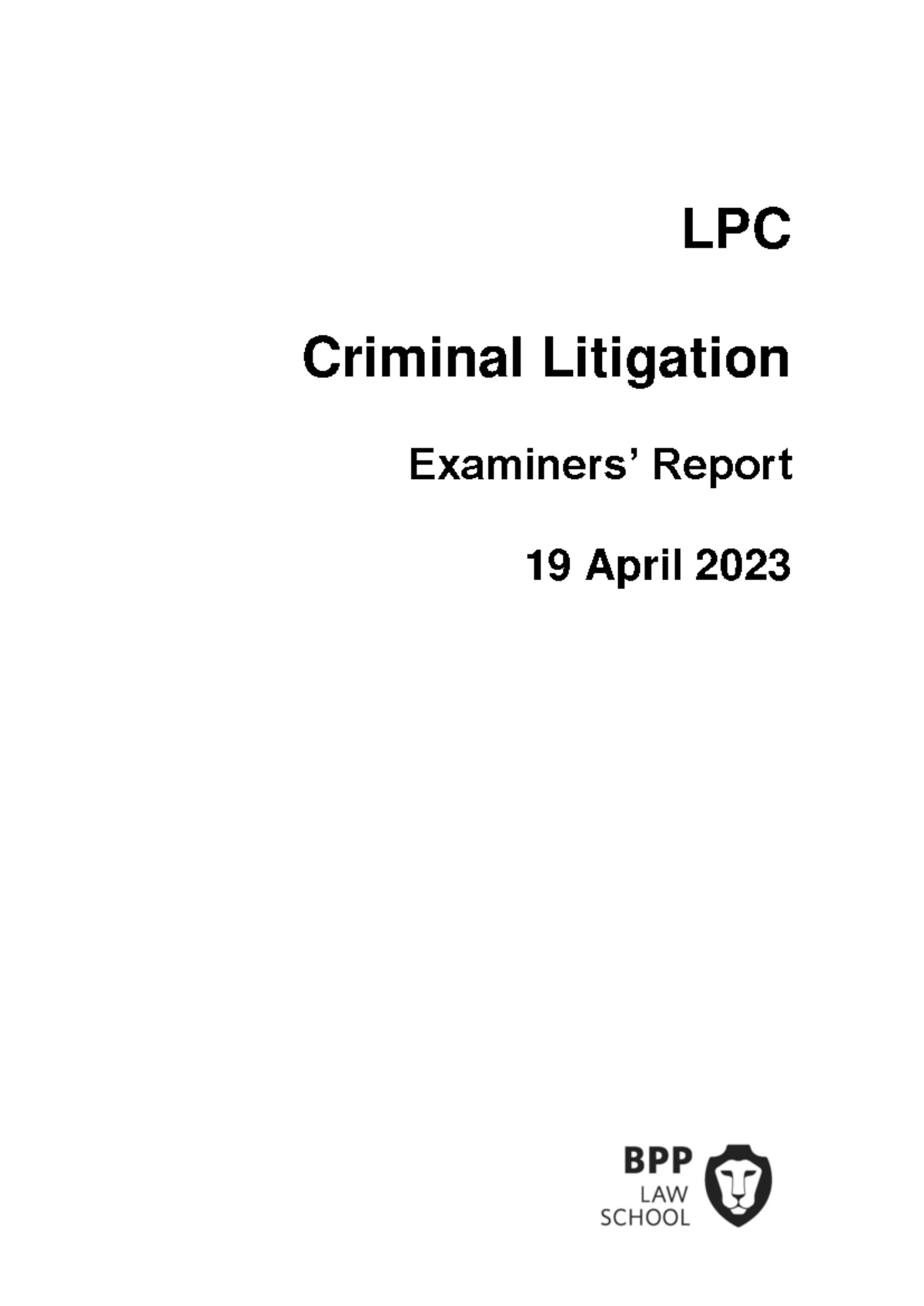 AB Criminal Examiners' Report Apr23 - LPC Criminal Litigation Examiners ...