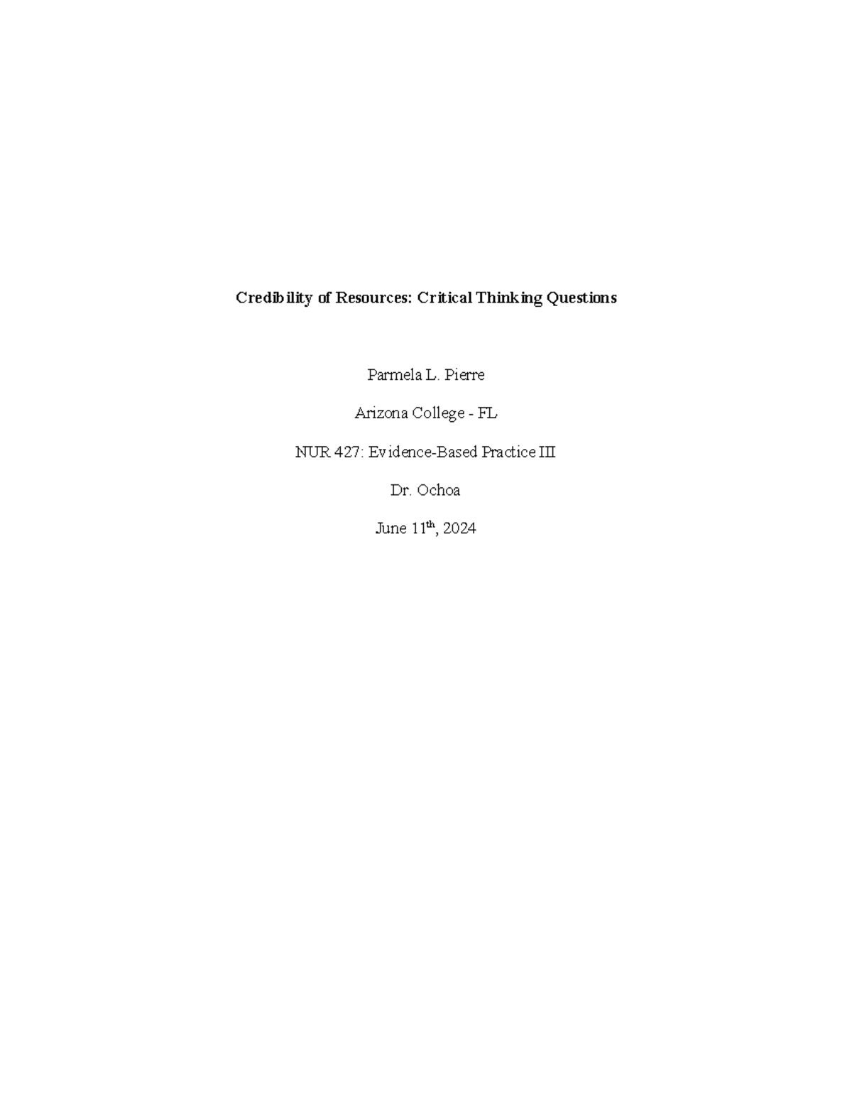 Module 1 - Critical Thinking Questions - Credibility of Resources ...