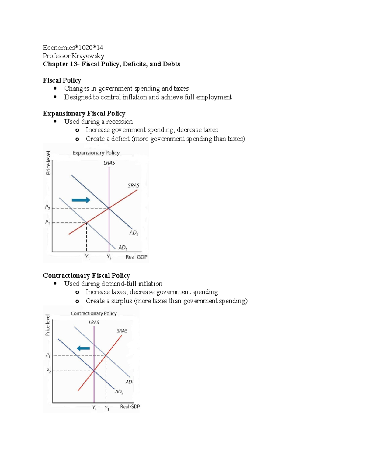 Chapter 13 & 14 Notes- Fiscal Policy, Deficits, and Debts - Professor ...