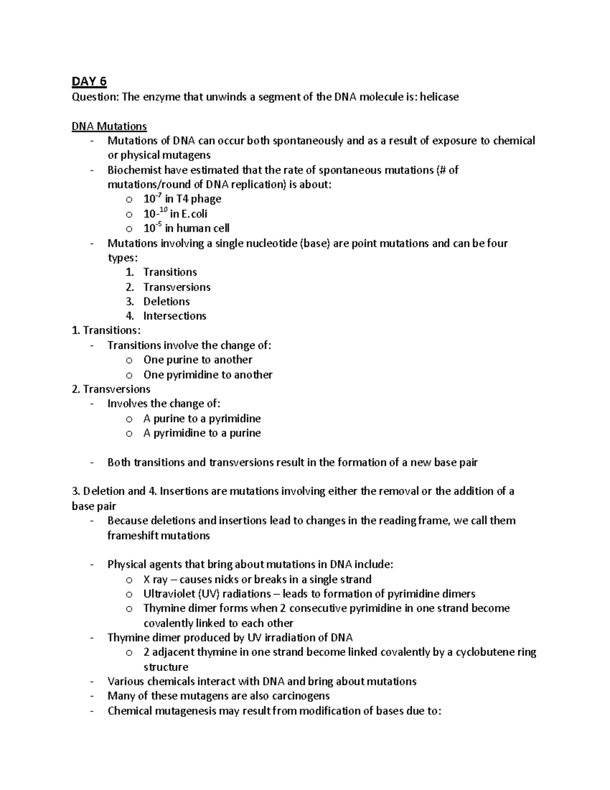 Biochem Class Lecture Notes 6 - DAY 6 Question: The enzyme that unwinds ...