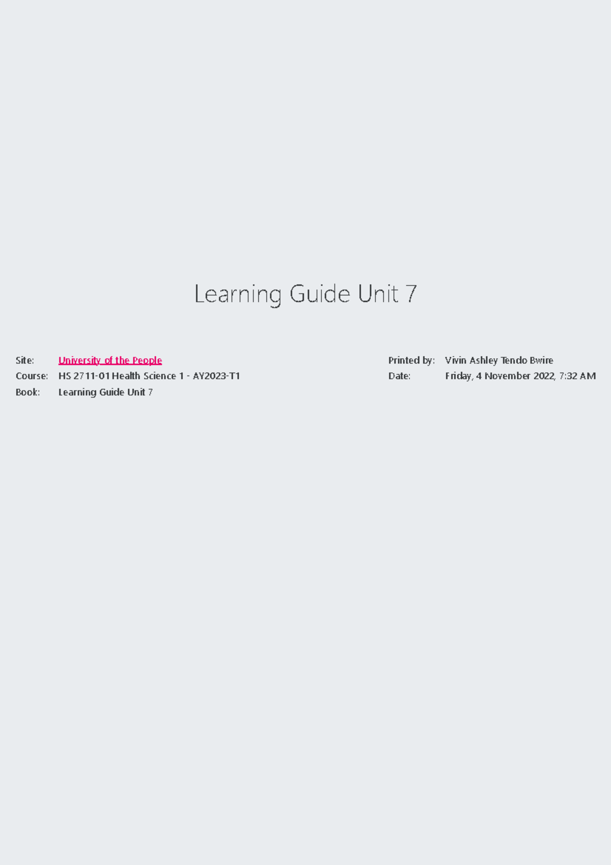 CPH1 Learning Guide Unit 7 - Learning Guide Unit 7 Site: University of ...