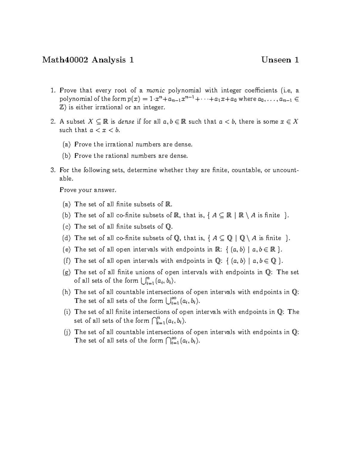 Unseen Problems Sheet 1 - Math40002 Analysis 1 Unseen 1 Prove that ...