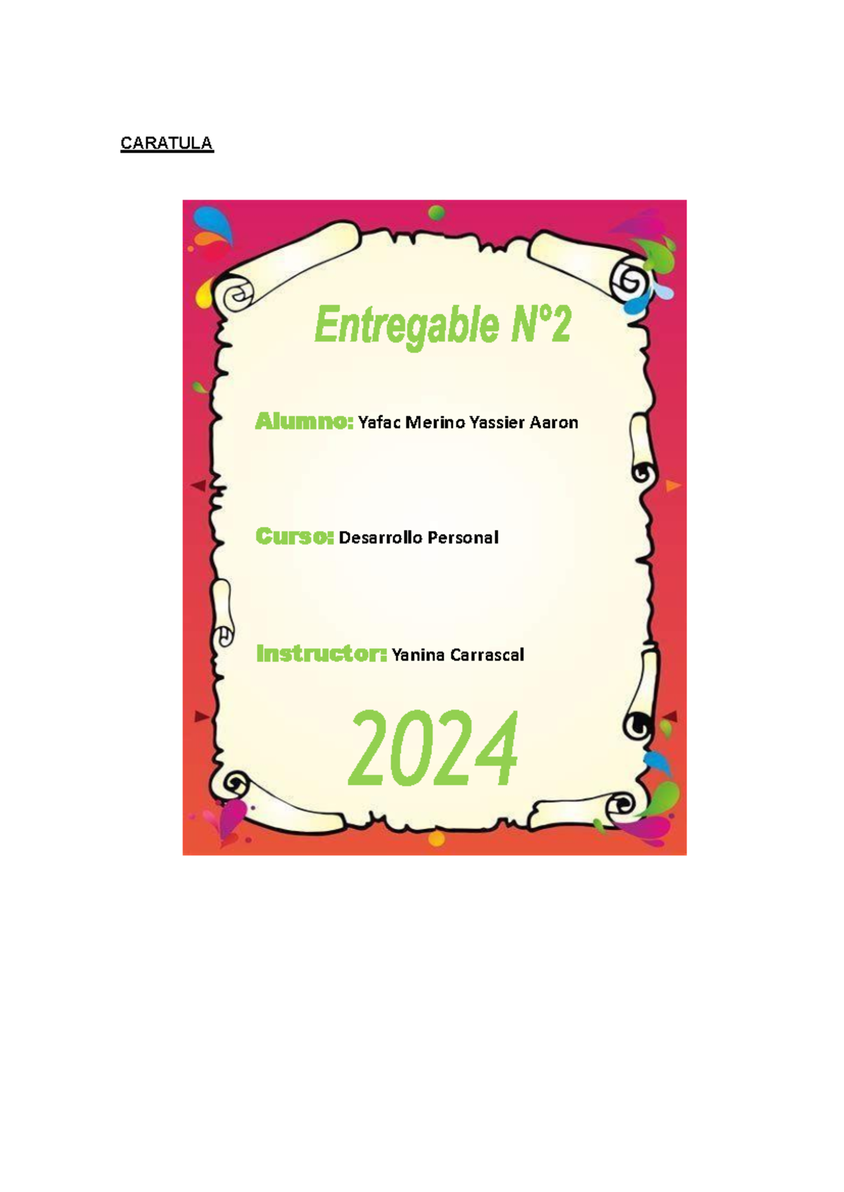 Entregable N2 DP - CARATULA Alumno: Yafac Merino Yassier Aaron Curso: Desarrollo Personal - Studocu