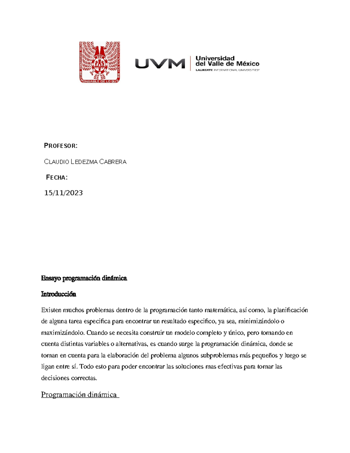 A3 Equipo actividad 3 - PROFESOR: CLAUDIO LEDEZMA CABRERA FECHA: 15/11 ...