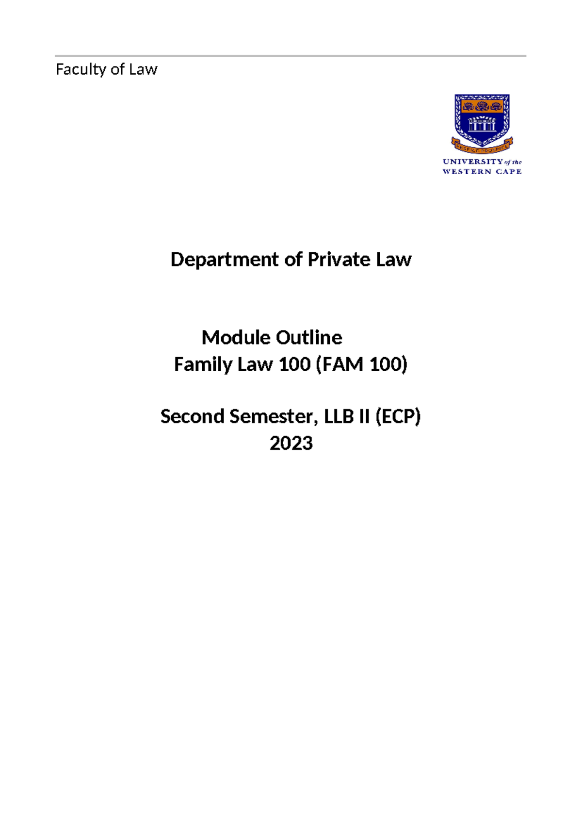 FAM100 Module Outline Second SEM 2023 22 JULY 23 4 Final Version ...