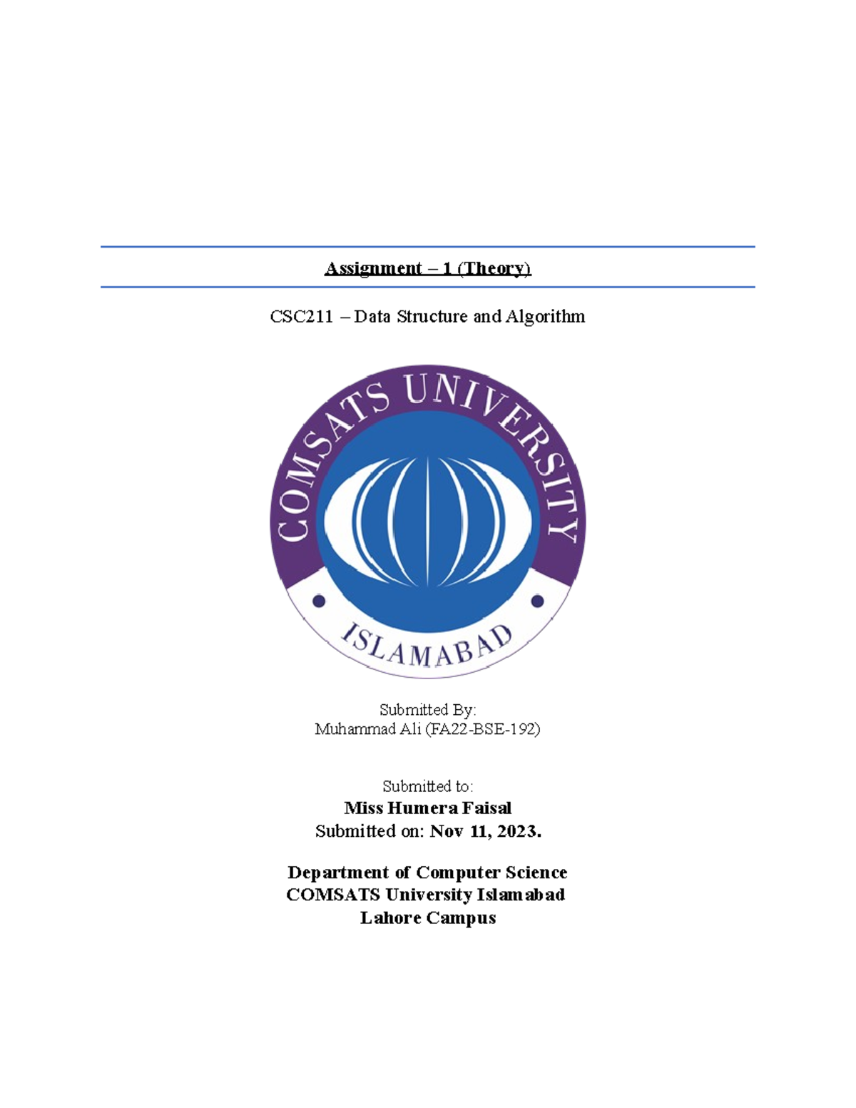 Assignment 1(FA22 BSE 192) - Assignment – 1 (Theory) CSC211 – Data Structure and Algorithm ...