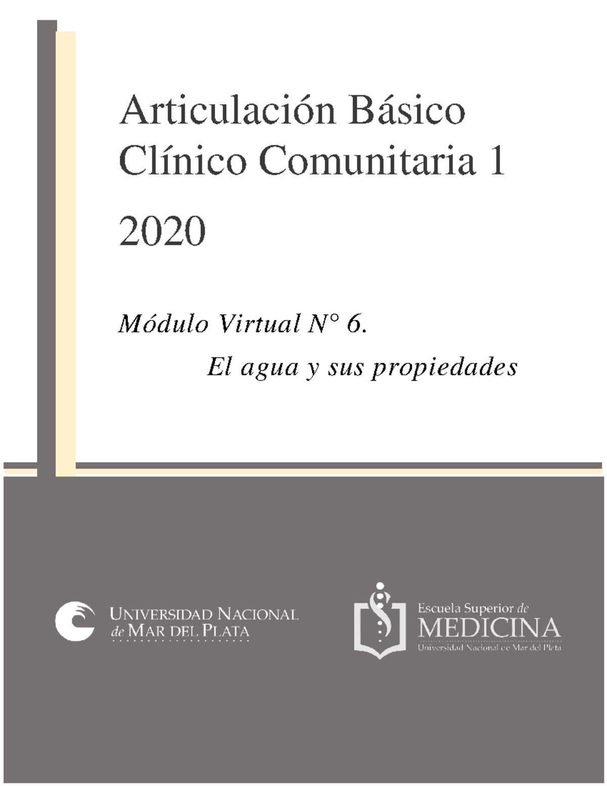 2020 - Módulo virtual 6 - El agua y sus propiedades - Articulación ...
