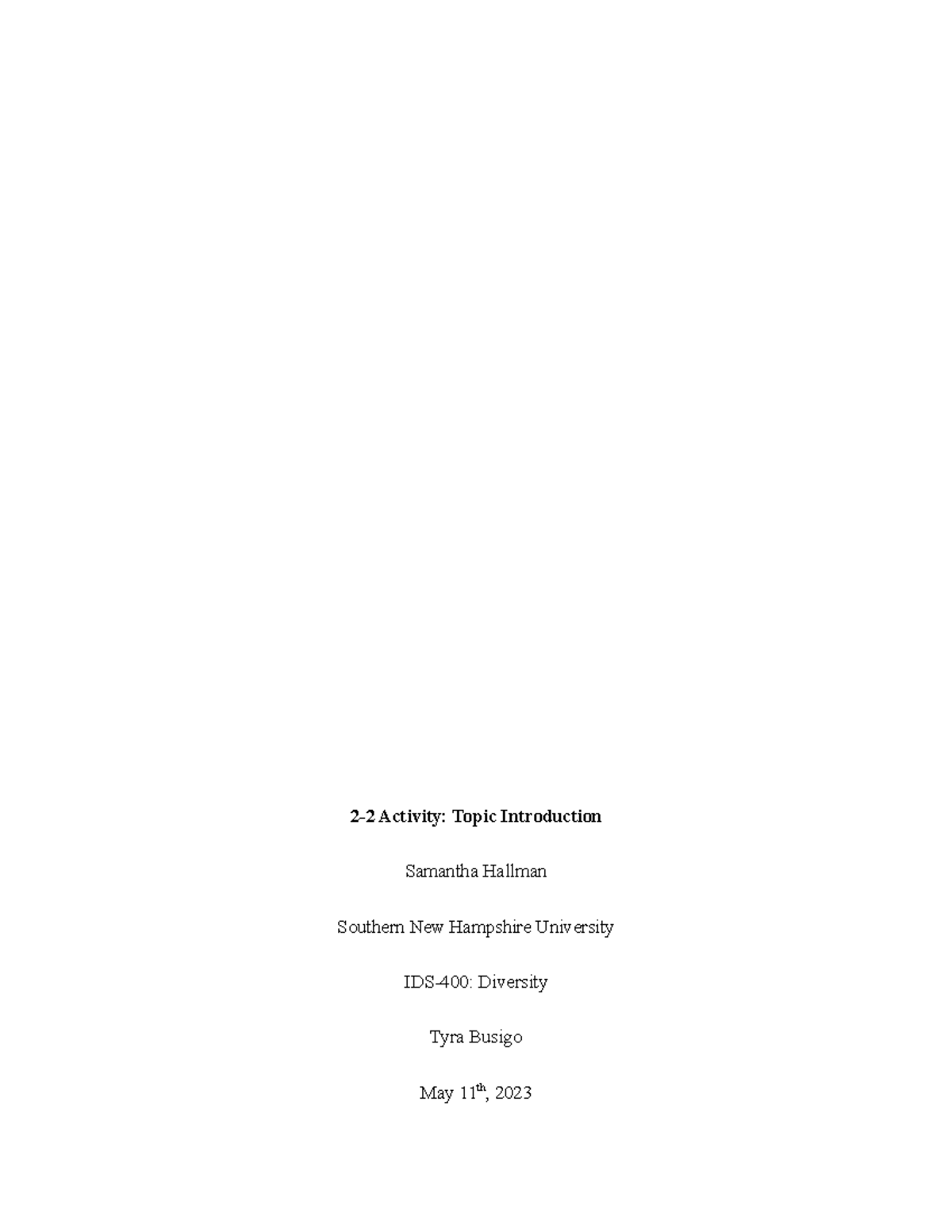 IDS-400 2-2 Topic Introduction - SH - 2-2 Activity: Topic Introduction ...