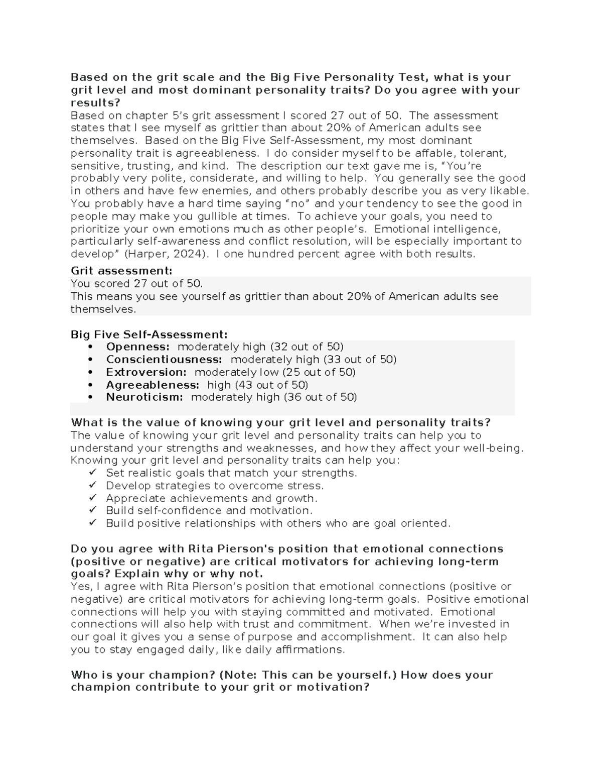 PSY108 Discussion 5 - Based on the grit scale and the Big Five ...
