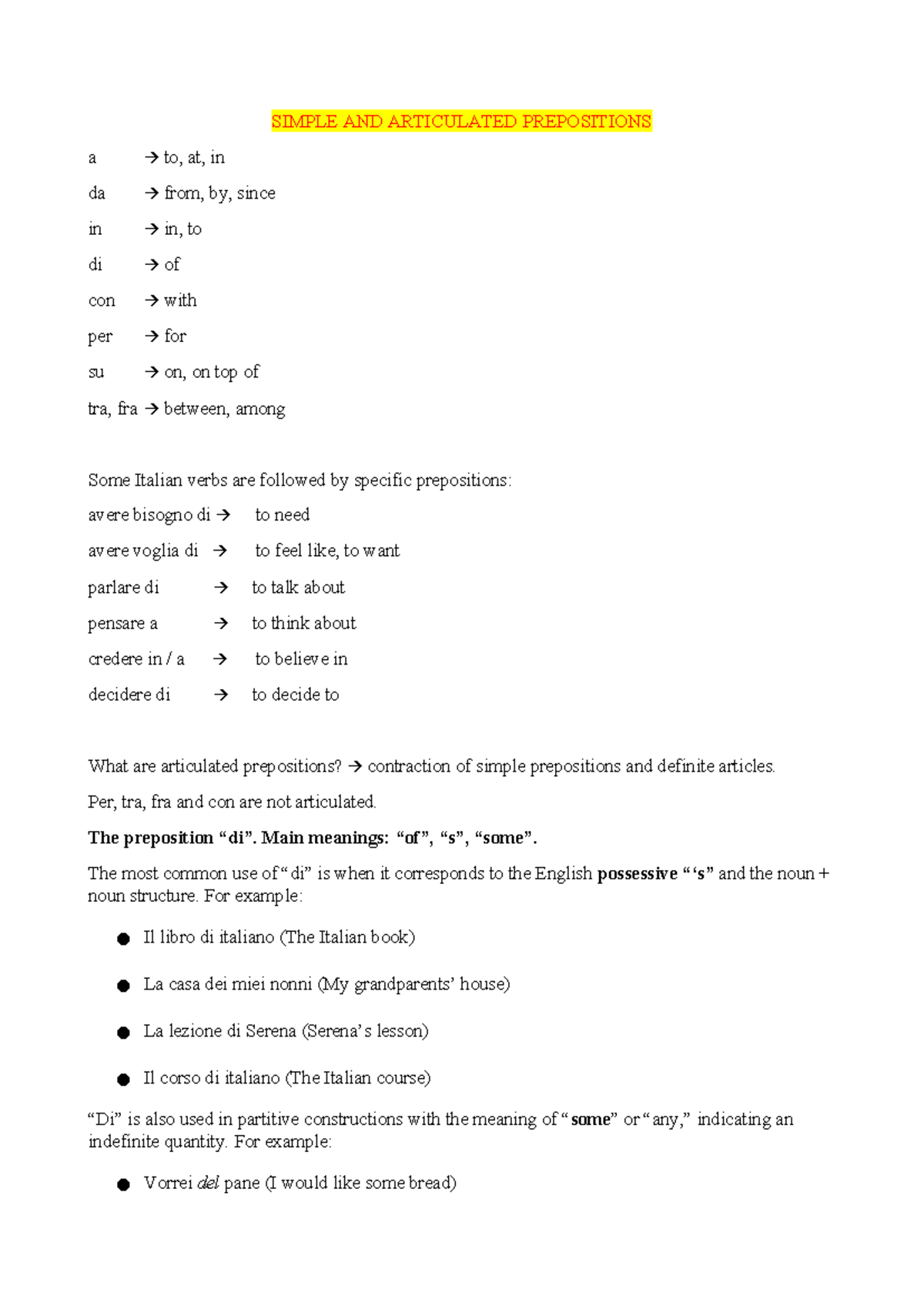 Italian Prepositions - SIMPLE AND ARTICULATED PREPOSITIONS a 🡪 to, at ...