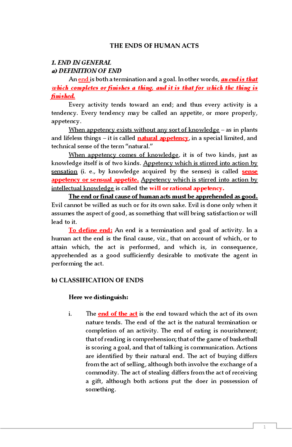 Ethics-2 - morally right and wrong - THE ENDS OF HUMAN ACTS 1. END IN ...