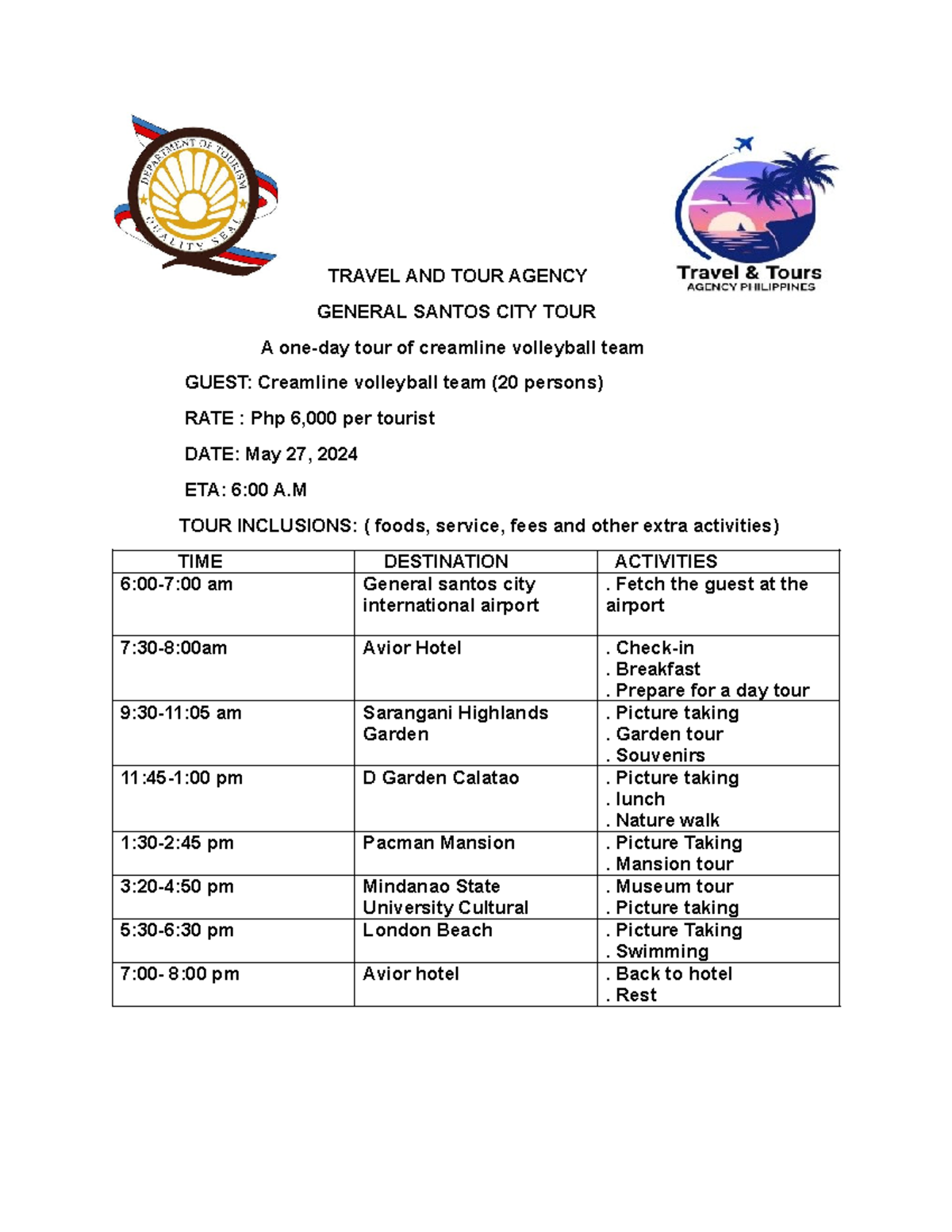 Tour guiding - TRAVEL AND TOUR AGENCY GENERAL SANTOS CITY TOUR A one ...