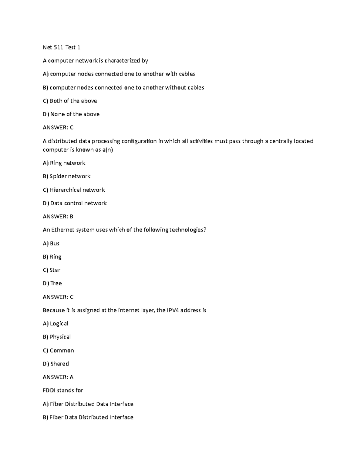 Net 511 Test 1 with answers - Net 511 Test 1 A computer network is ...