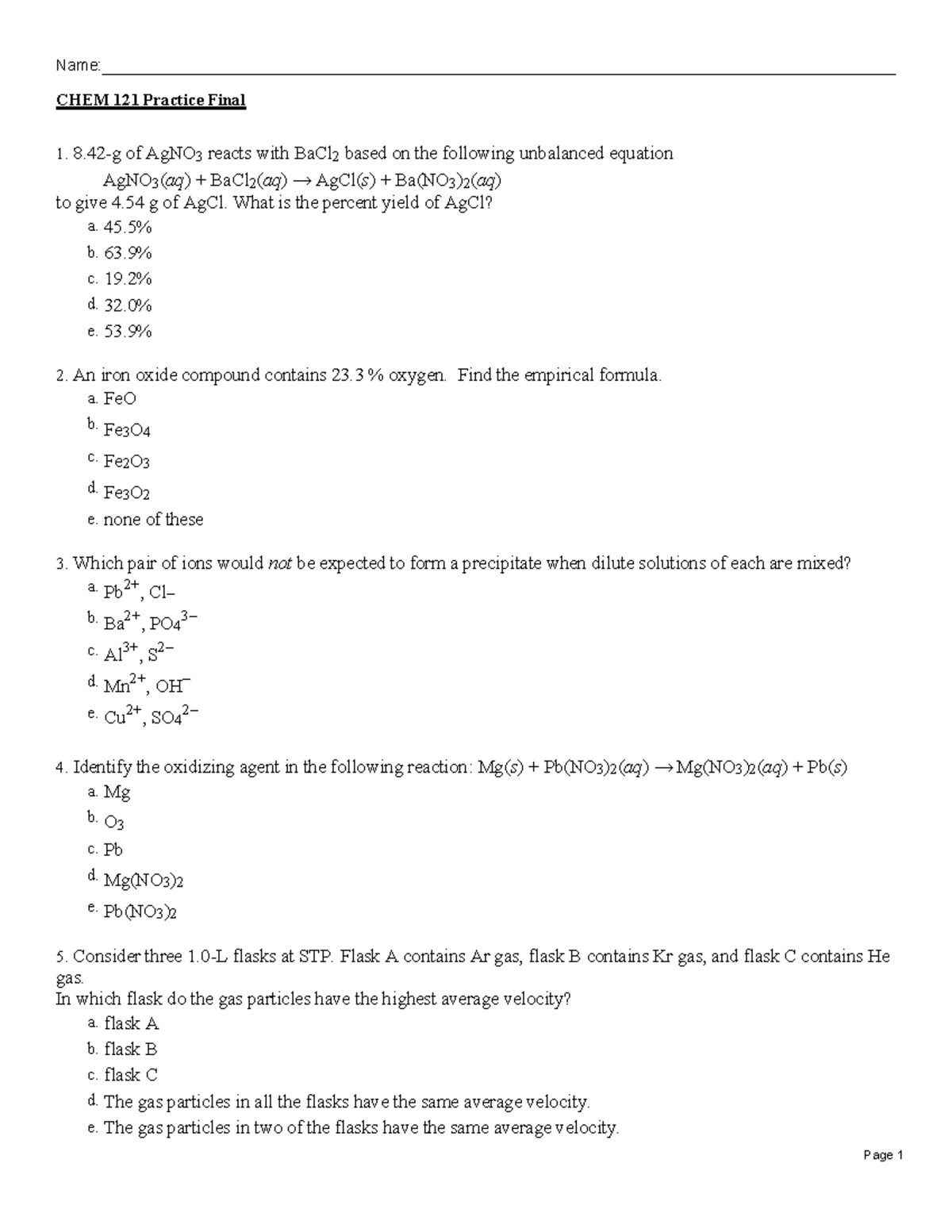 CHEM 121 Practice Final F2022 - Name: CHEM 121 Practice Final 1. 8-g of AgNO 3 reacts with BaCl ...