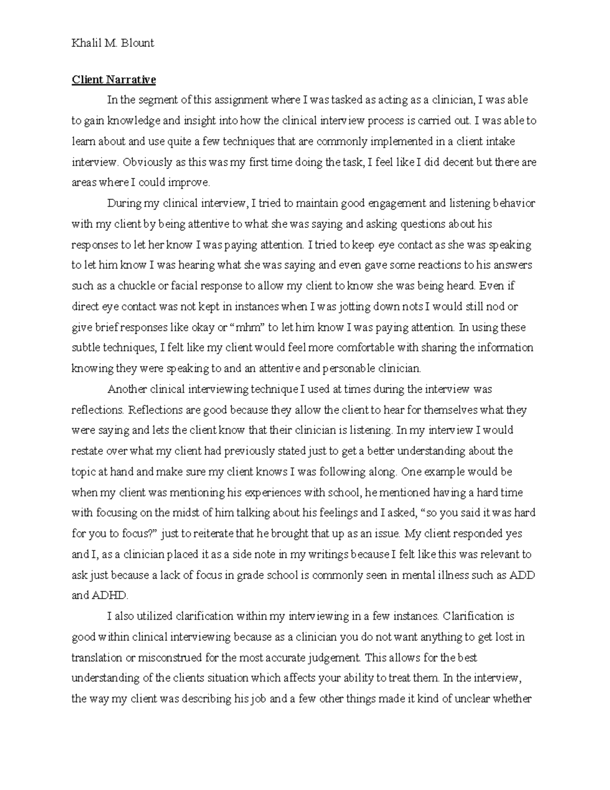 Client narrative - Client Narrative In the segment of this assignment ...