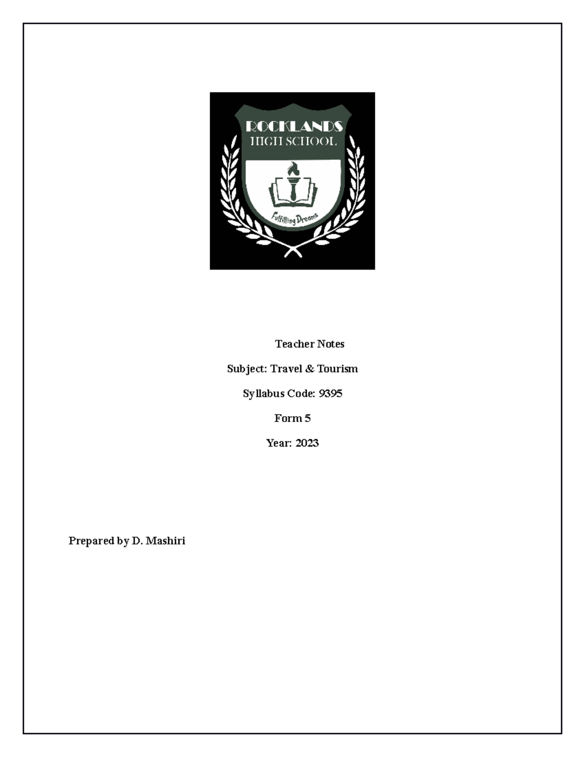 Teacher Notes - Teacher Notes Subject: Travel & Tourism Syllabus Code ...