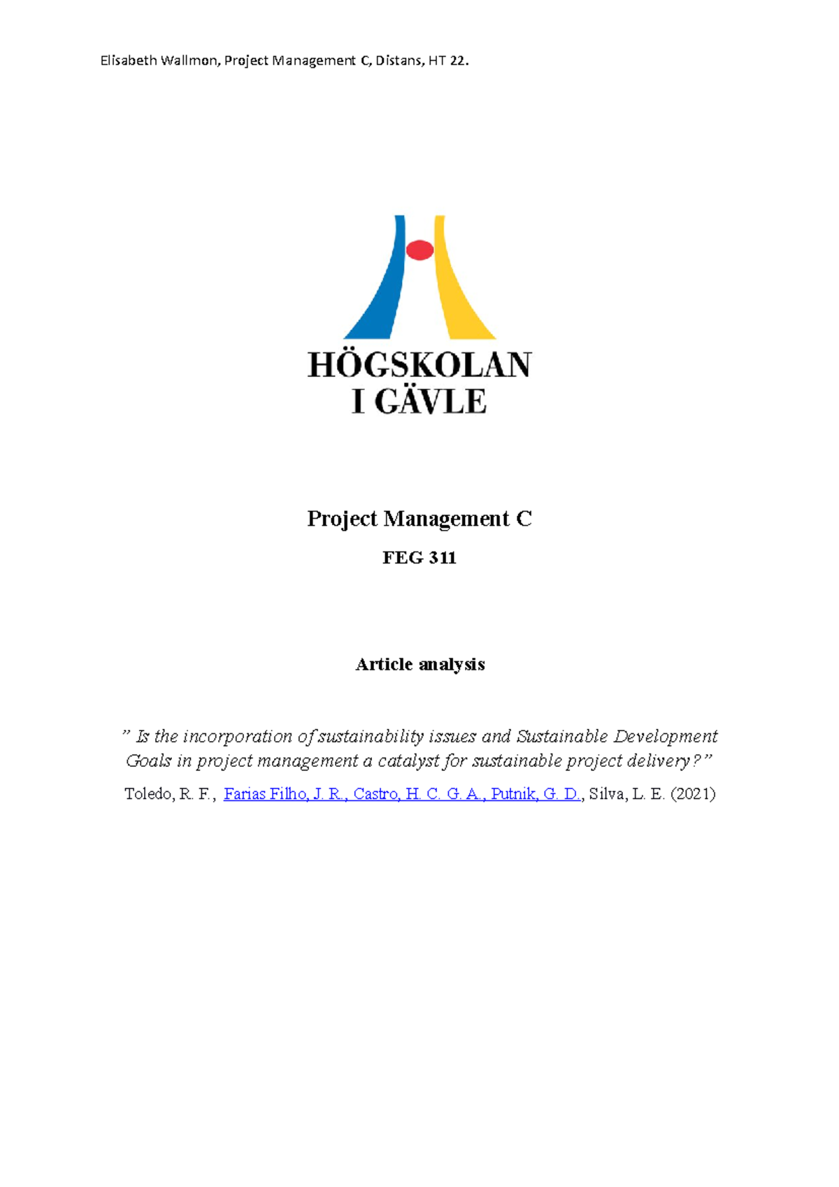 Artikelanalys Elisabeth Wallmon - Project Management C FEG 311 Article ...