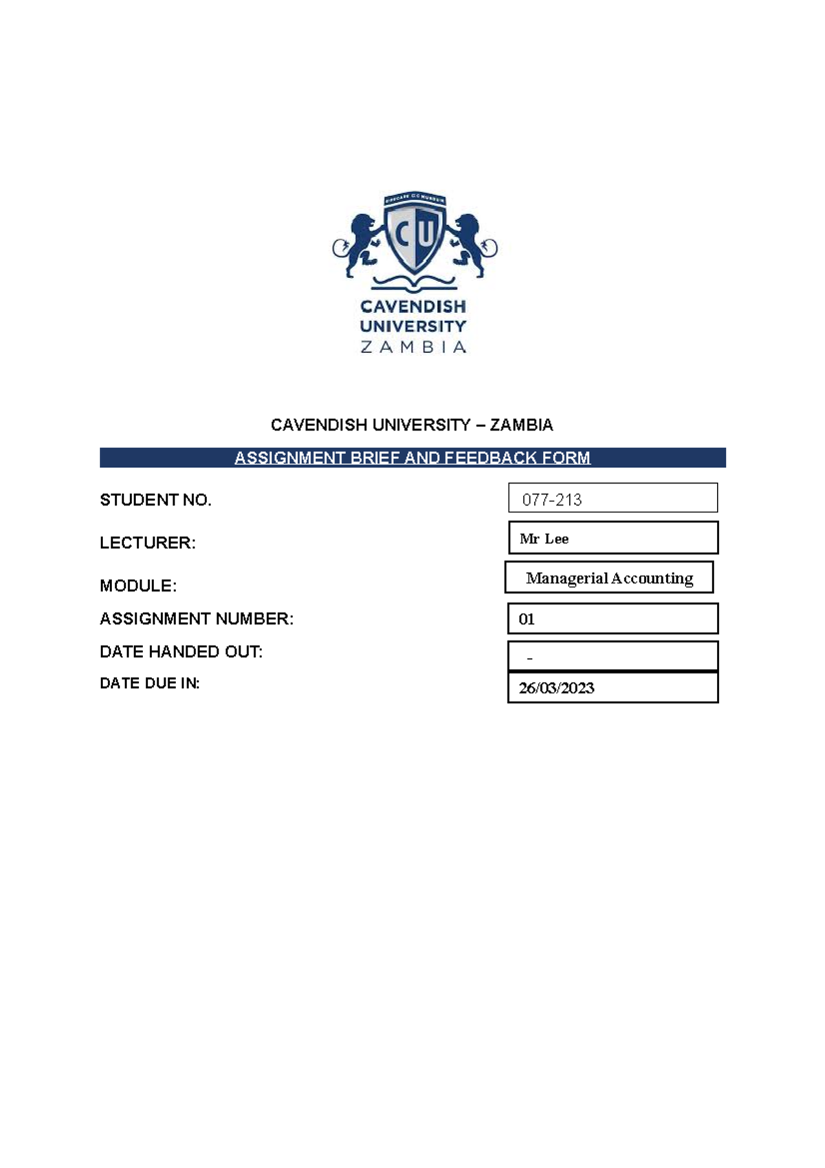 Managerial Accounting Assignment - CAVENDISH UNIVERSITY – ZAMBIA ASSIGNMENT BRIEF AND FEEDBACK ...