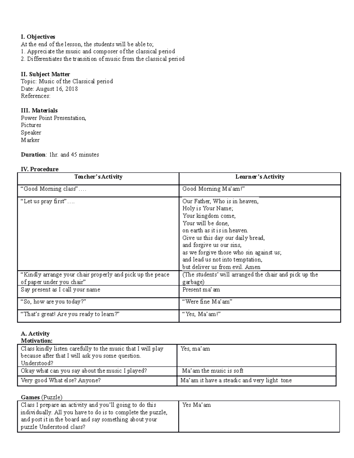 Detailed lesson plan in music - I. Objectives At the end of the lesson ...