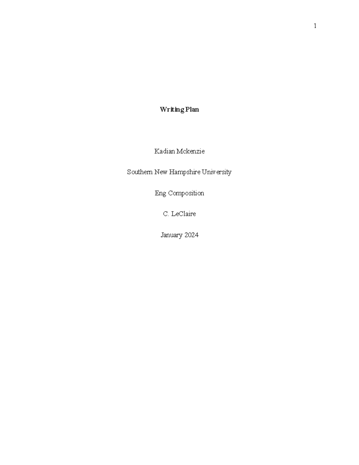 Writing Notes - Writing Plan Kadian Mckenzie Southern New Hampshire ...