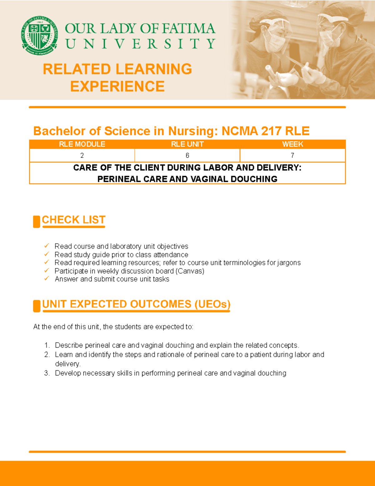 Course UNIT 6 week 7 RLE - Bachelor of Science in Nursing: NCMA 217 RLE ...