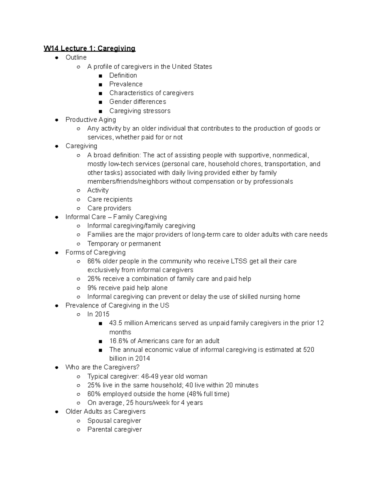Week 14 Notes - Professor Yi Wang - W14 Lecture 1: Caregiving Outline A ...