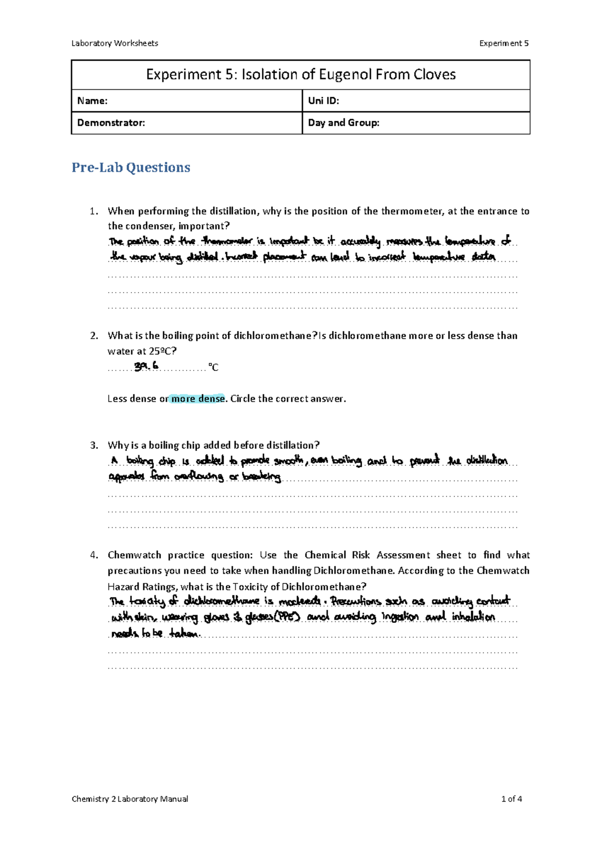 CHEM1201 lab 5 - Lab 5 - Experiment 5 : Isolation of Eugenol From Cloves Name: Uni ID ...