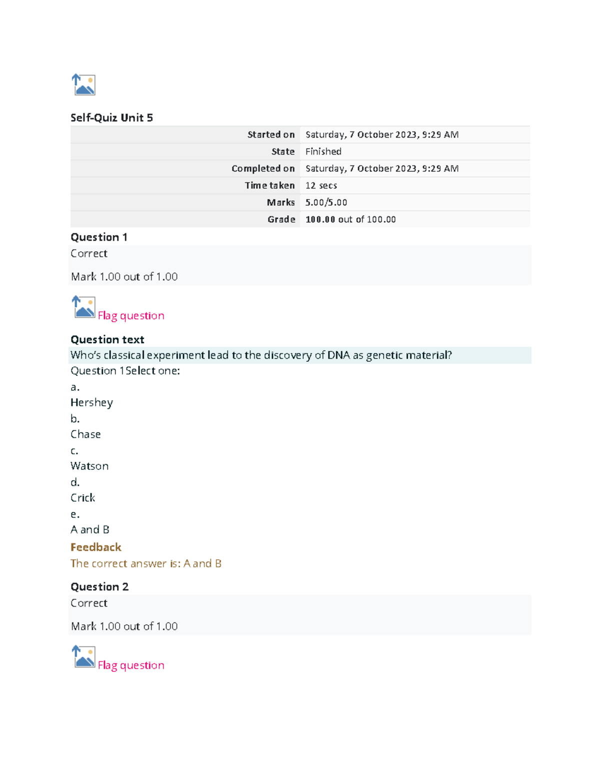 Unit 5 Self-quiz review with feedback - Self-Quiz Unit 5 Started on Saturday, 7 October 2023, 9: ...