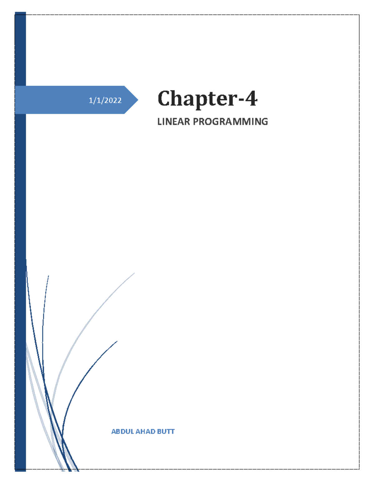Chapter 4 - NOTES BY ABDUL AHAD - 1/1/2022 Chapter- LINEAR PROGRAMMING ...