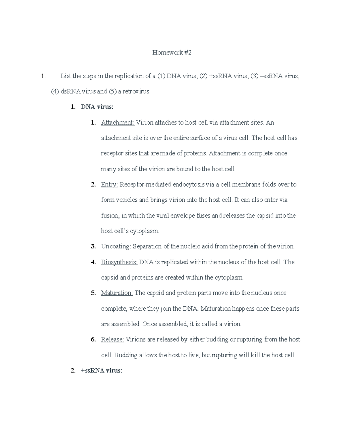 Homework Assignment #2 - Homework # List the steps in the replication ...