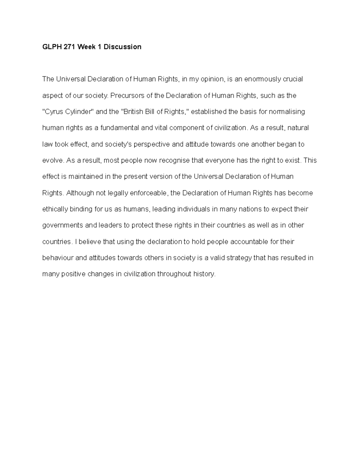 GLPH 271 Week 1 Discussion - GLPH 271 Week 1 Discussion The Universal ...