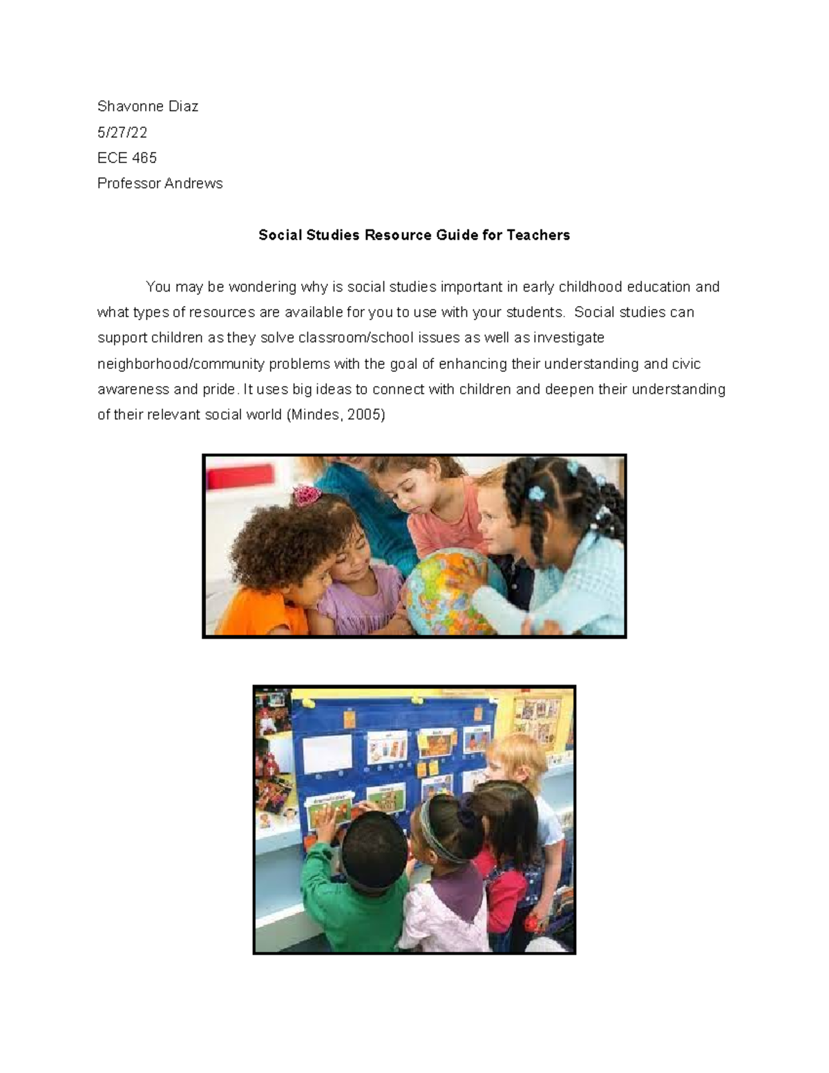 ECE 465Social Studies Resource Guide - Shavonne Diaz 5/27/ ECE 465 ...