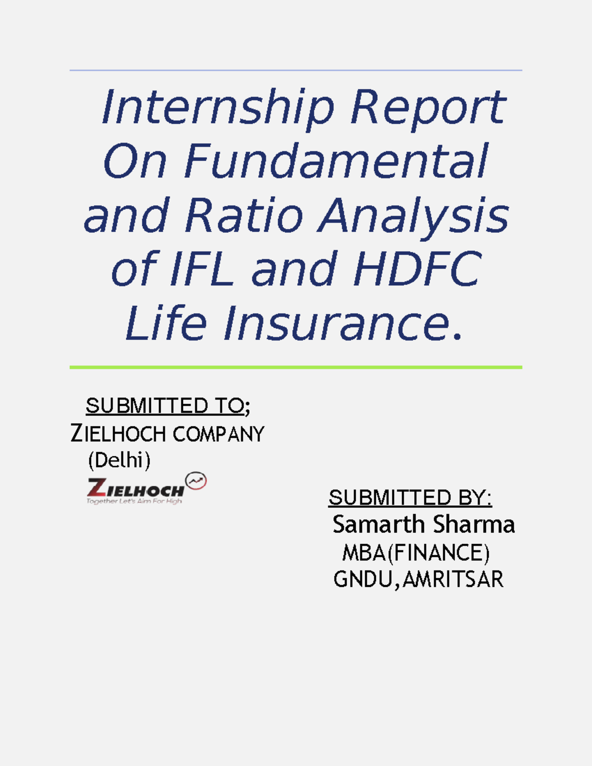 Fundamental and Ratio Analysis IFL HDFC - Internship Report On ...