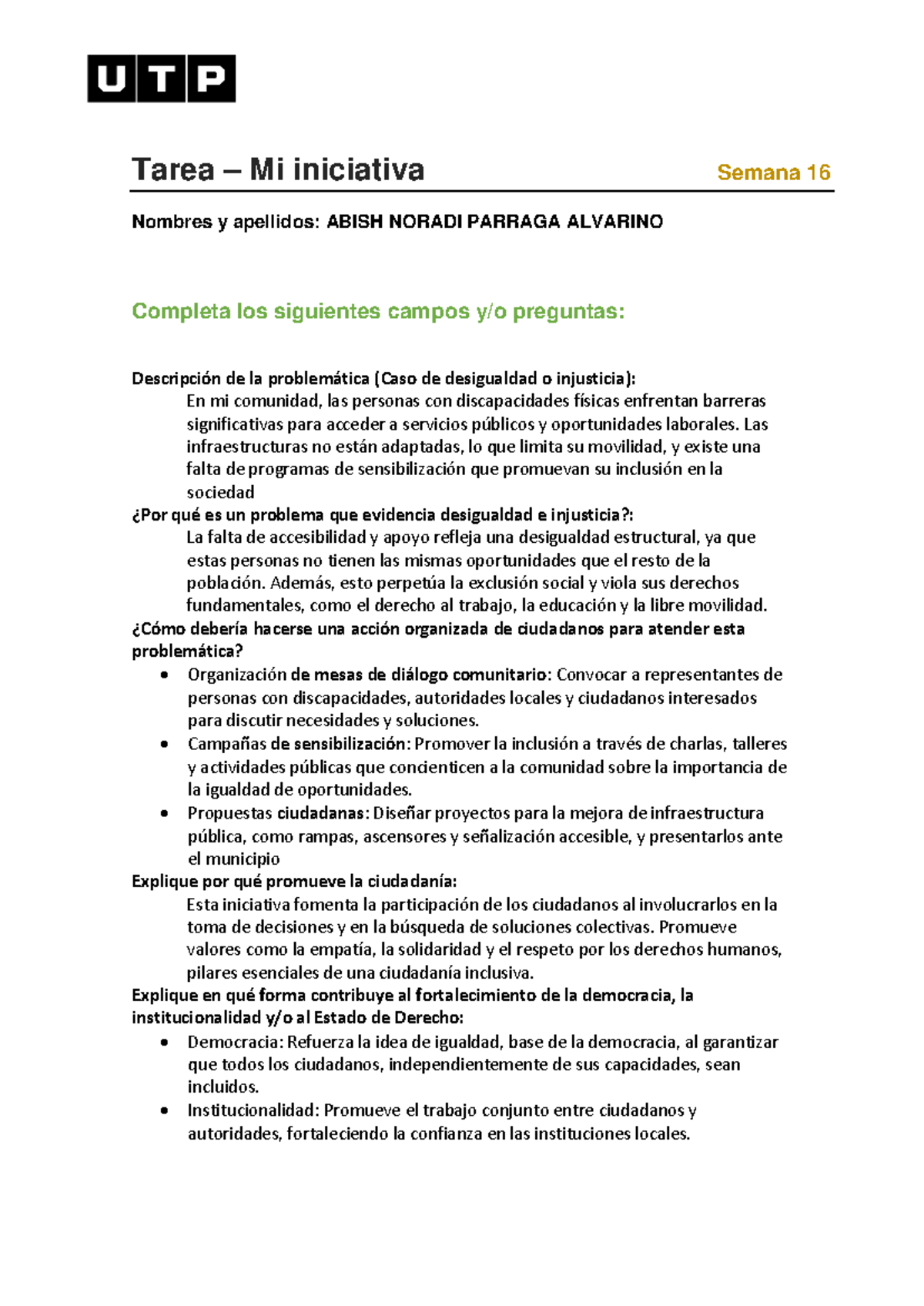 S16 tarea Abish Parraga - Tarea – Mi iniciativa Semana 1 6 Nombres y apellidos: ABISH NORADI ...