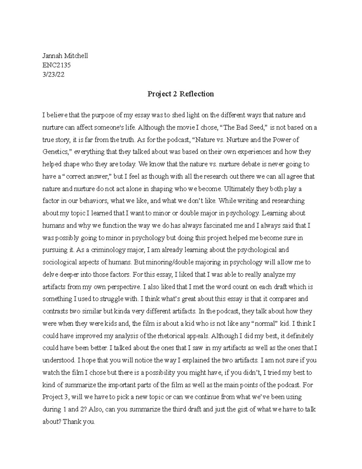 Project 2 Reflection - Jannah Mitchell - Jannah Mitchell ENC 3/23/ Project 2 Reflection I ...
