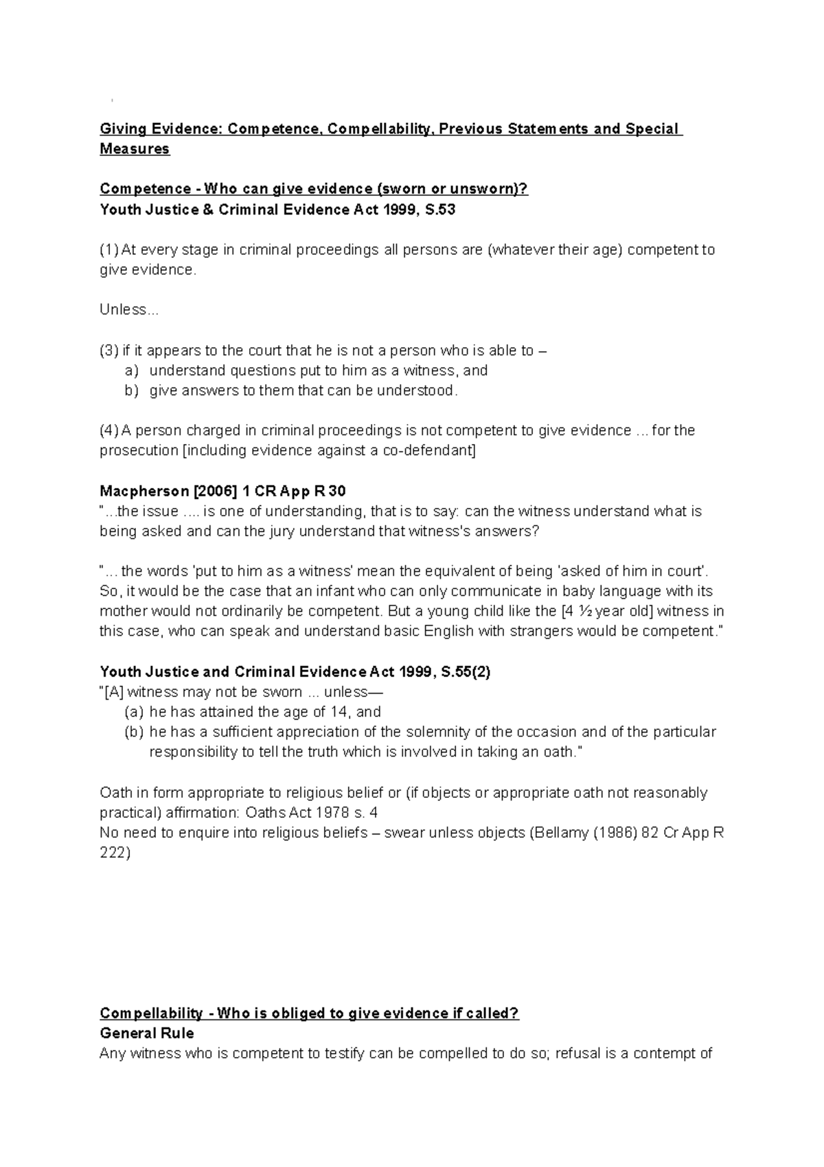 Giving Evidence: Competence, Compellability, Previous Statements and ...